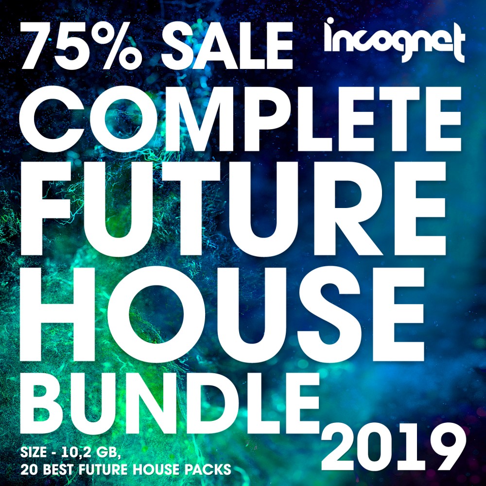 Sample Pack Complete Future House Bundle 2019 by Incognet Samples